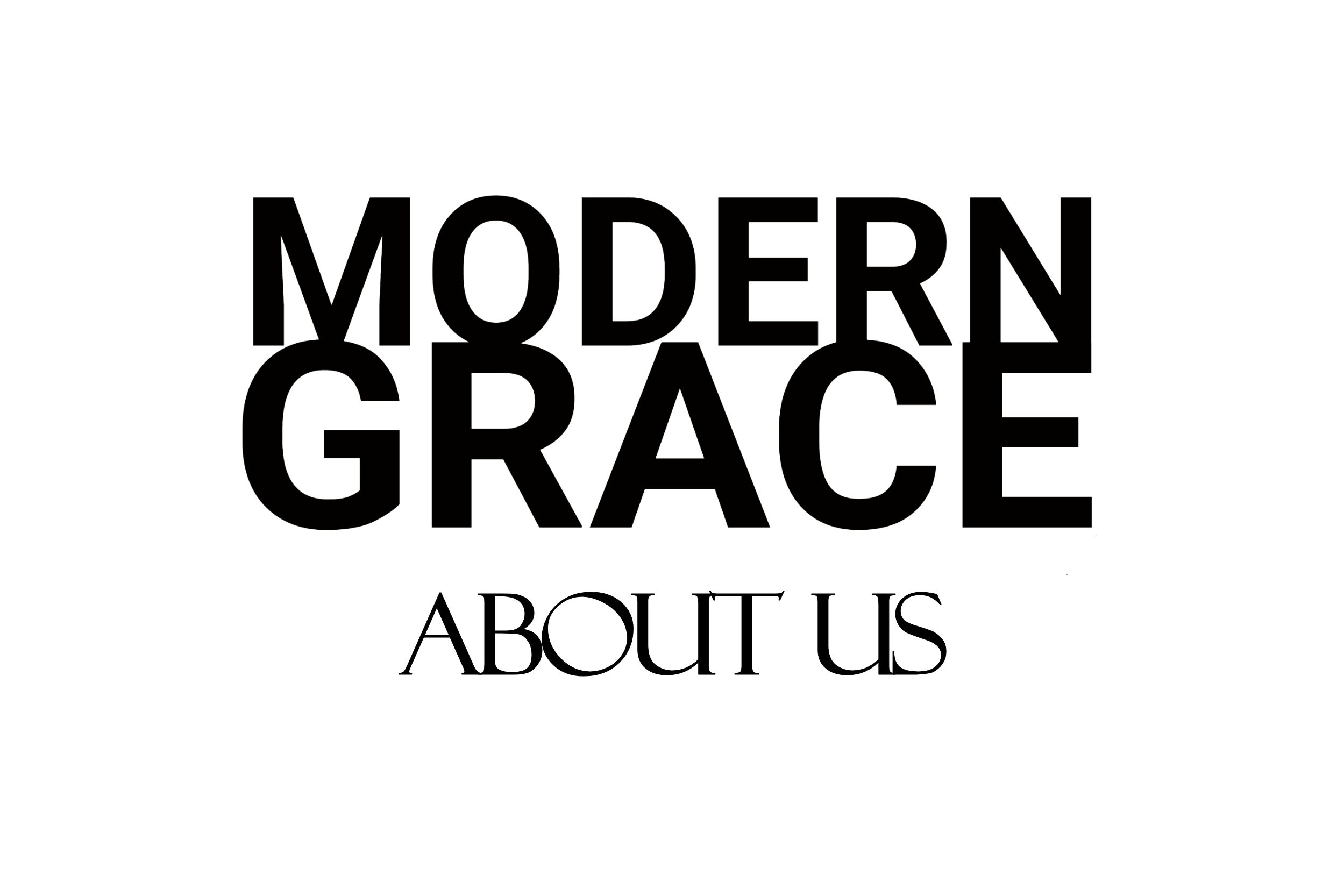 About Us - Modern Grace Magazine